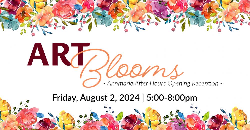 Art Blooms After Hours Reception | Annmarie Sculpture Garden & Arts Center